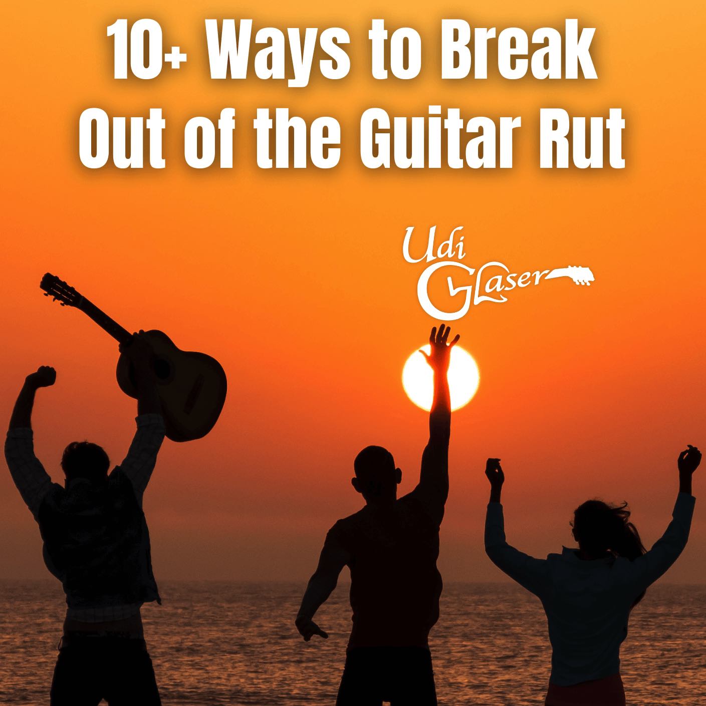 11 Ways to Break Out of the Guitar Rut - udiguitar